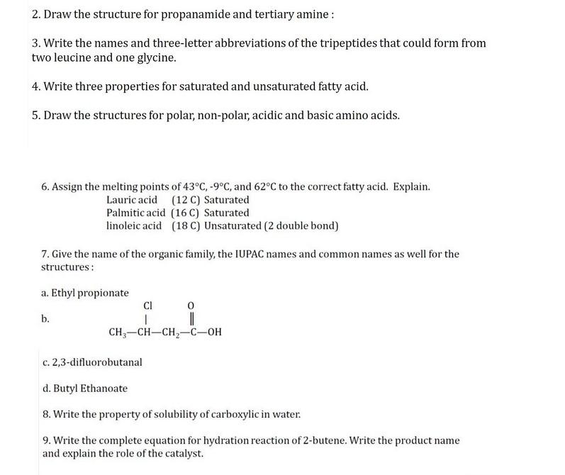 Solved 2. Draw the structure for propanamide and tertiary | Chegg.com