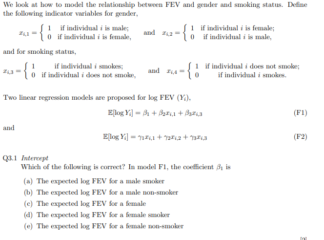Solved We look at how to model the relationship between FEV | Chegg.com