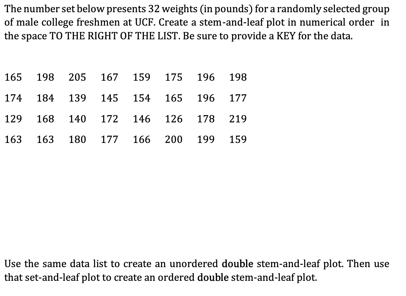 Solved The number set below presents 32 weights (in pounds) | Chegg.com