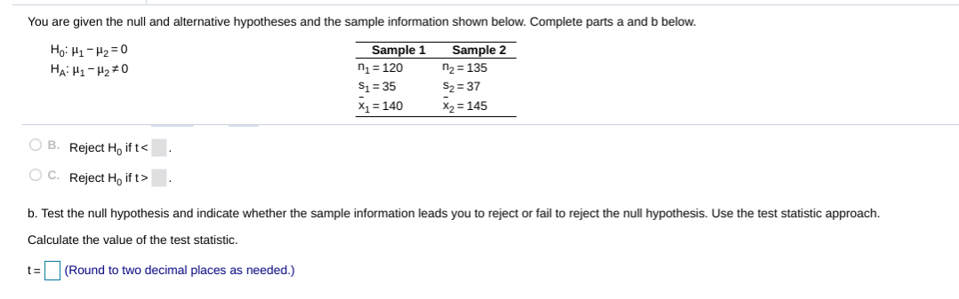 Solved You are given the null and alternative hypotheses and | Chegg.com