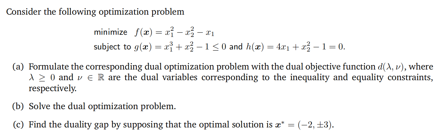 Consider the following optimization problem minimize | Chegg.com