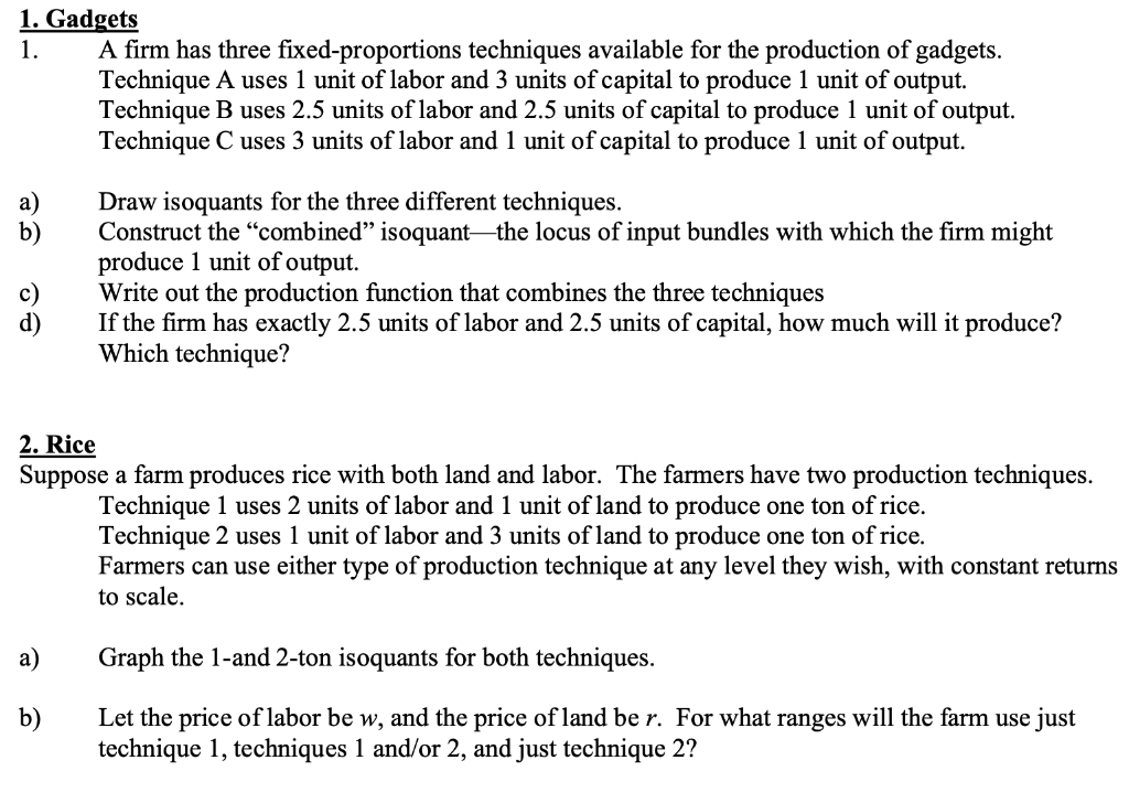 Solved 1. Gadgets 1. A firm has three fixed-proportions | Chegg.com