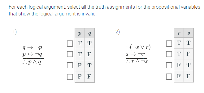 Solved For each logical argument, select all the truth | Chegg.com
