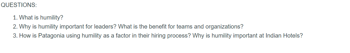 Solved QUESTIONS: 1. What is humility? 2. Why is humility | Chegg.com