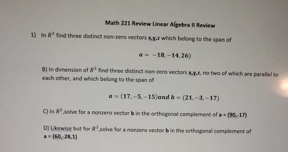 Solved Math 221 Review Linear Algebra II Review 1) In Rº | Chegg.com