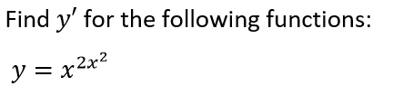 Solved Find y′ for the following functions: y=x2x2 | Chegg.com