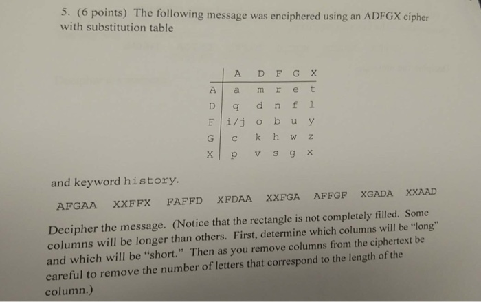 Solved 5. (6 points) The following message was enciphered | Chegg.com