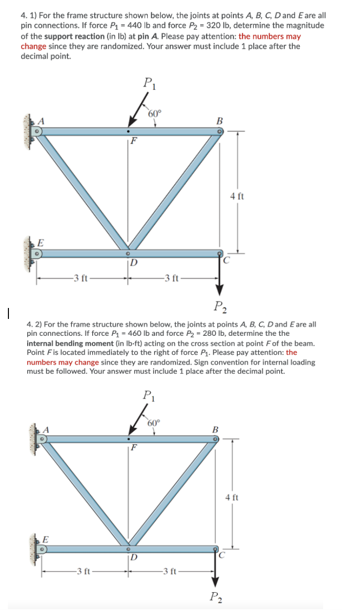 Solved 4. 1) For the frame structure shown below, the joints | Chegg.com