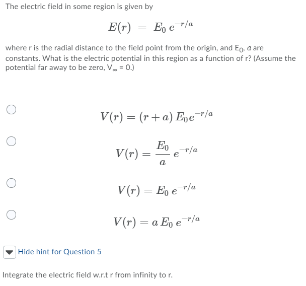 Solved The electric field in some region is given by E(r) = | Chegg.com
