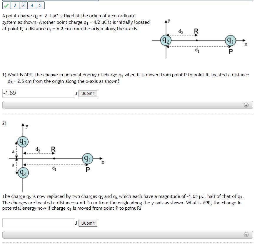 Solved 2 3 4 5 A point charge q2 = -2.1 μC is fixed at the | Chegg.com