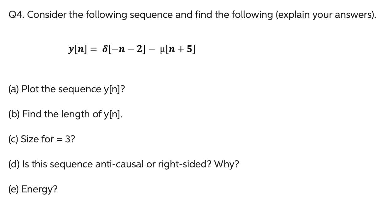Q4. Consider the following sequence and find the | Chegg.com