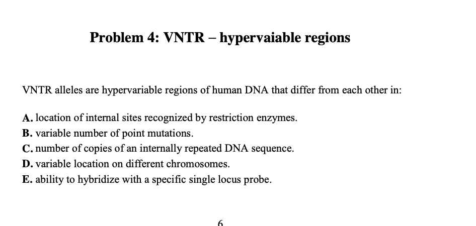 Solved Problem 4: VNTR - hypervaiable regions VNTR alleles | Chegg.com