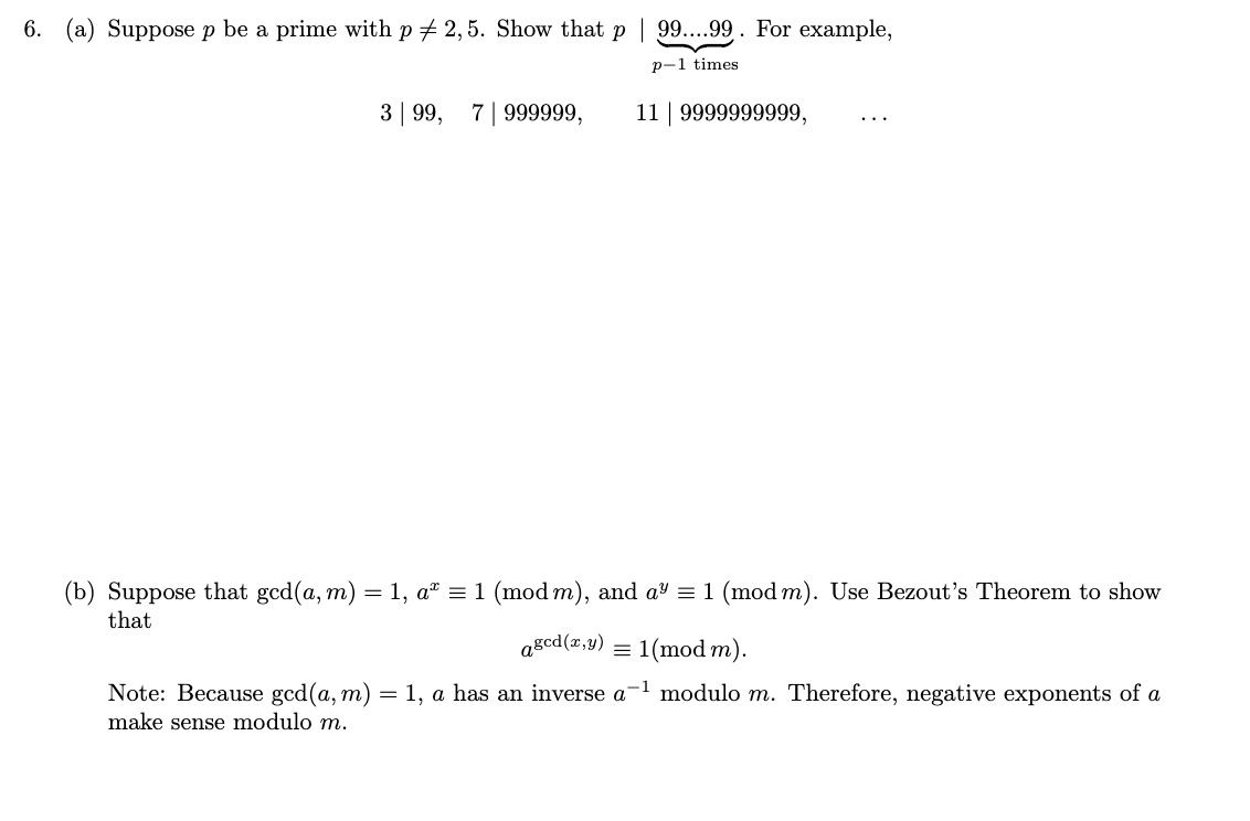 Solved (b) ﻿Suppose that gcd(a,m)=1,ax-=1(modm), ﻿and | Chegg.com