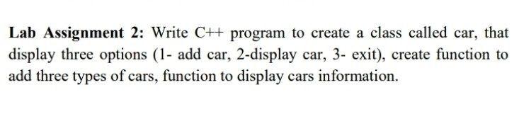 Solved Lab Assignment 2: Write C++ program to create a class | Chegg.com