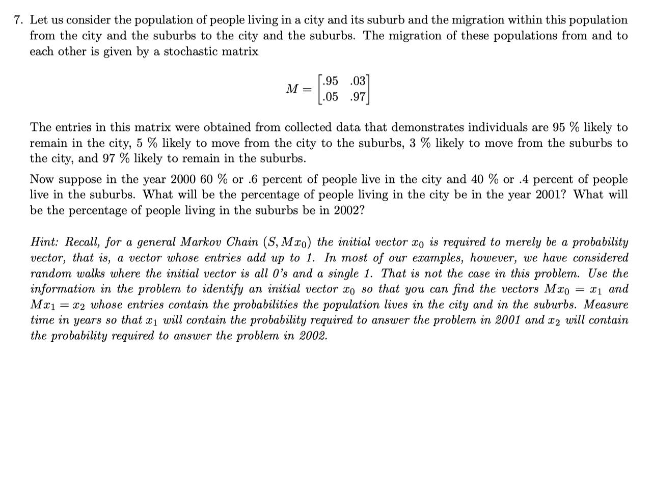 Solved 7. Let us consider the population of people living in | Chegg.com