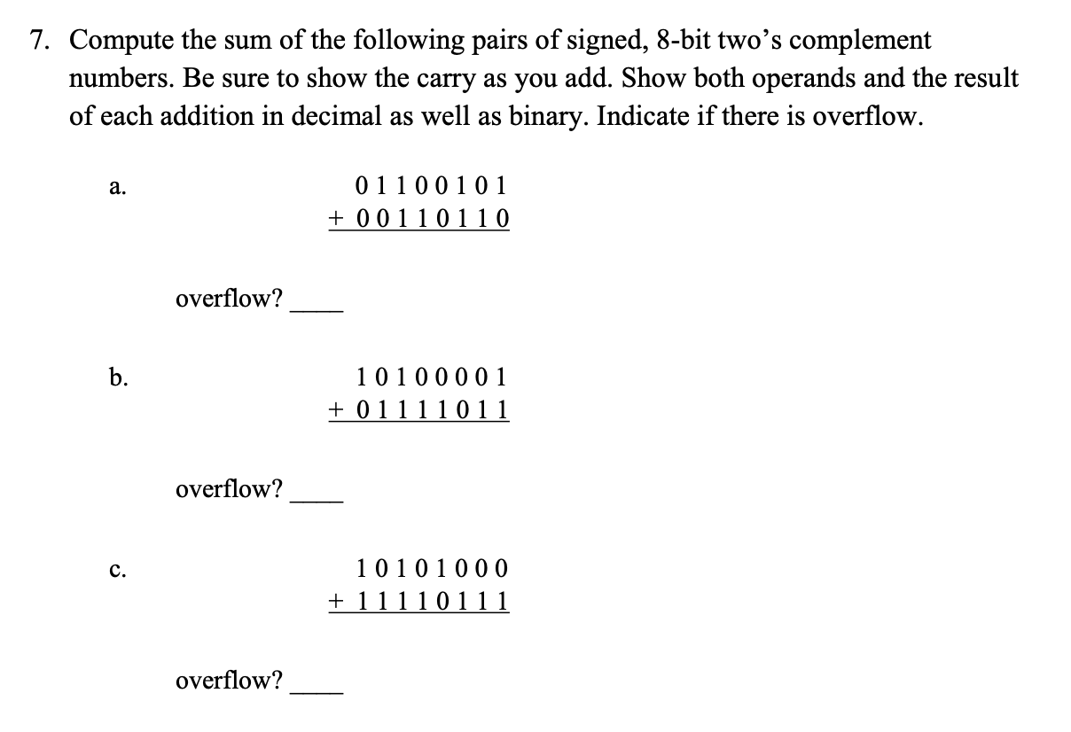 Solved 7. Compute the sum of the following pairs of signed, | Chegg.com
