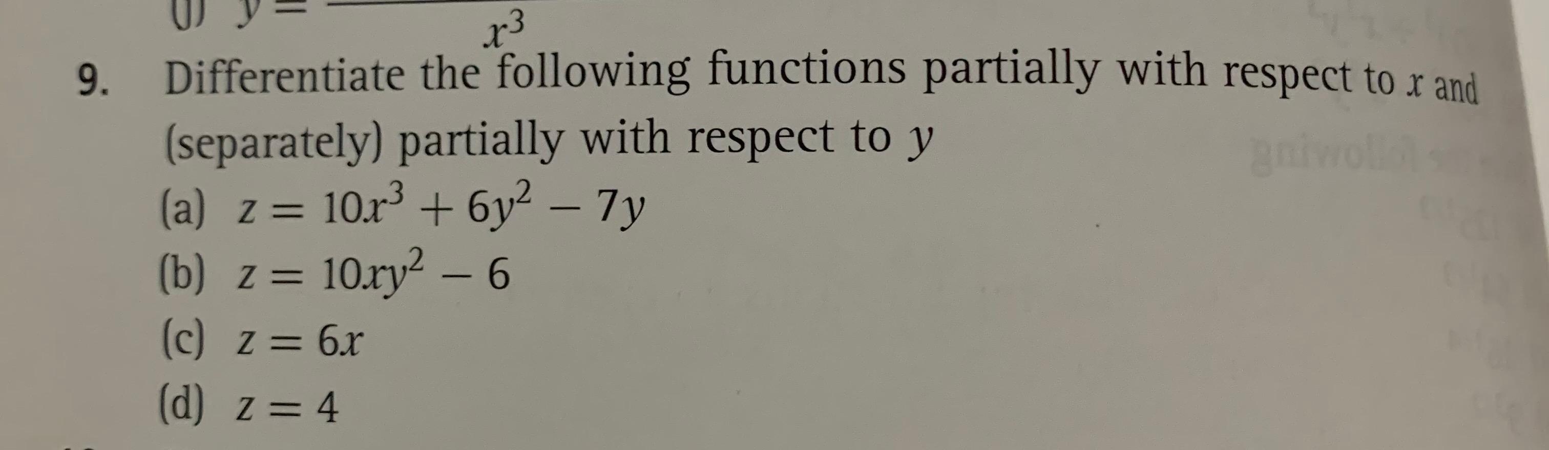 Solved x3 9. Differentiate the following functions partially | Chegg.com