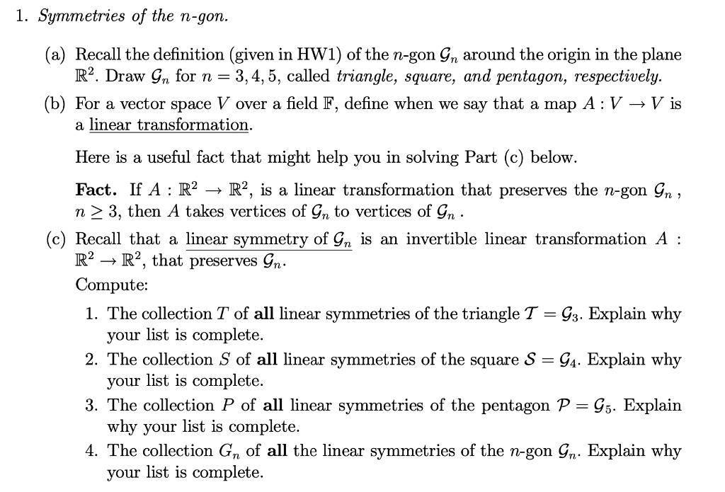 Solved 1. Symmetries of the n-gon. (a) Recall the definition | Chegg.com
