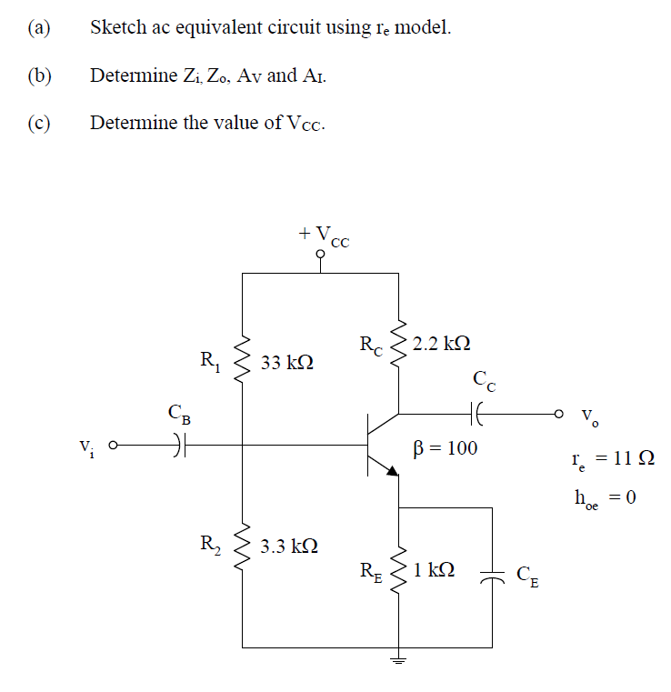 Solved (a) Sketch ac equivalent circuit using re model. (b) | Chegg.com