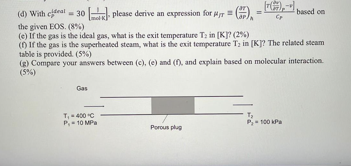 = RT P m3 = Lmol Pa. 1. Consider a gas enters a | Chegg.com