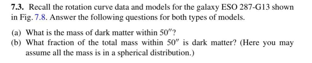 7.3. Recall the rotation curve data and models for | Chegg.com