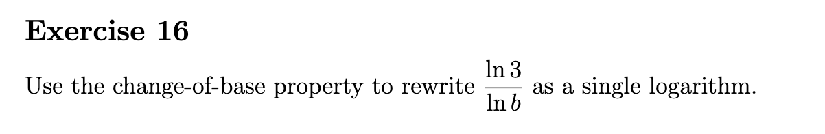 Solved by an EXPERT Exercise 16Use the change-of-base property to ...