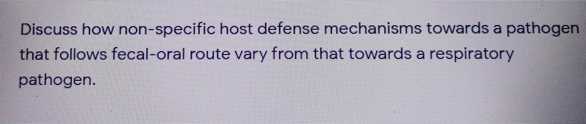 Solved Discuss how non-specific host defense mechanisms | Chegg.com
