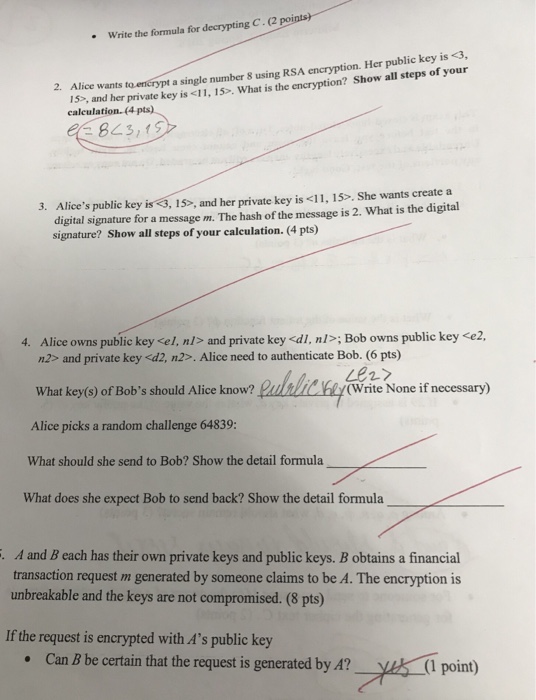 Solved Write the formula for decrypting C. (2 poi S, and her | Chegg.com