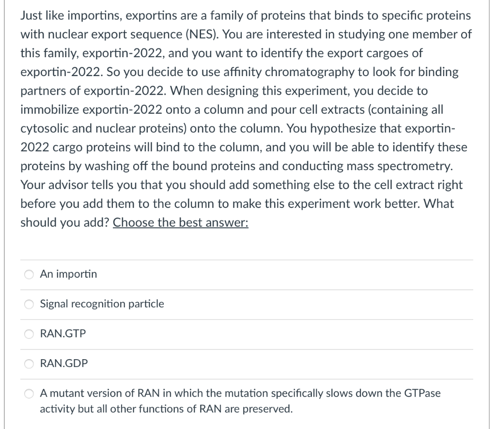 Solved Just like importins, exportins are a family of | Chegg.com