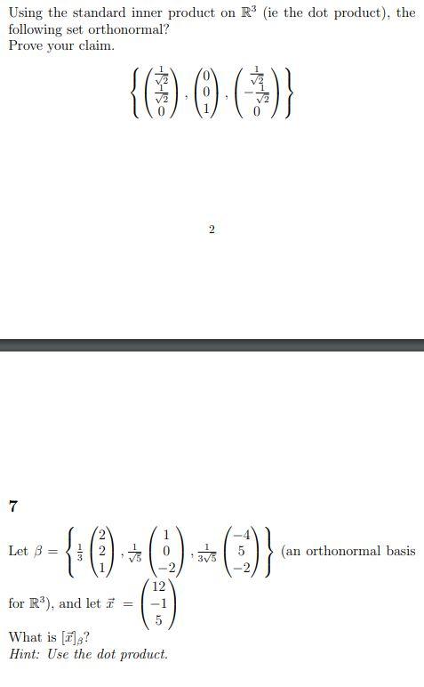Solved Using the standard inner product on R (ie the dot | Chegg.com