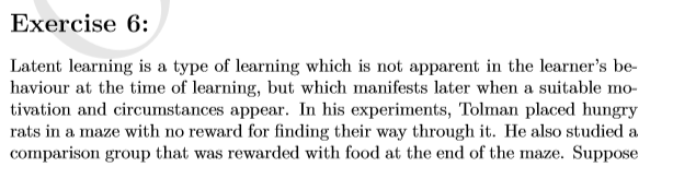 Exercise 6: Latent learning is a type of learning | Chegg.com