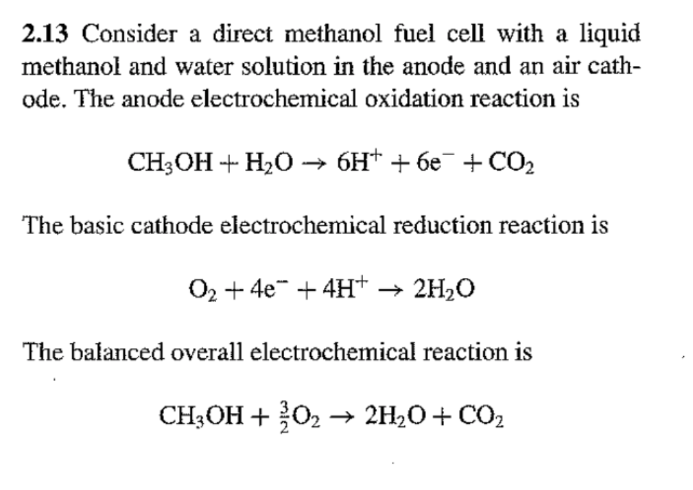 2.13 Consider a direct methanol fuel cell with a | Chegg.com