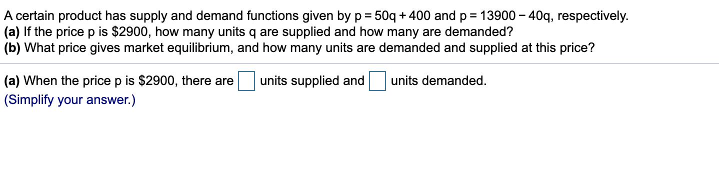 Solved A certain product has supply and demand functions | Chegg.com