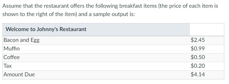 Solved 2. Restaurant System Write a program to help a local | Chegg.com