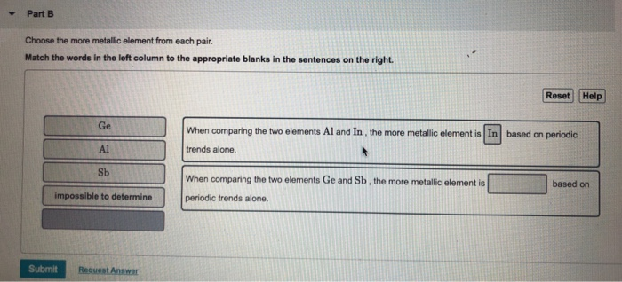 Solved Part A Choose the more metallic element from each | Chegg.com