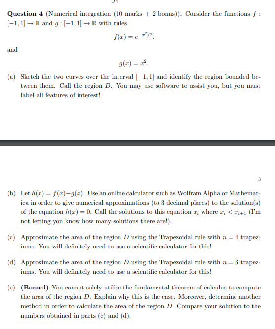 Solved Question 4 (Numerical integration (10 marks + 2 | Chegg.com