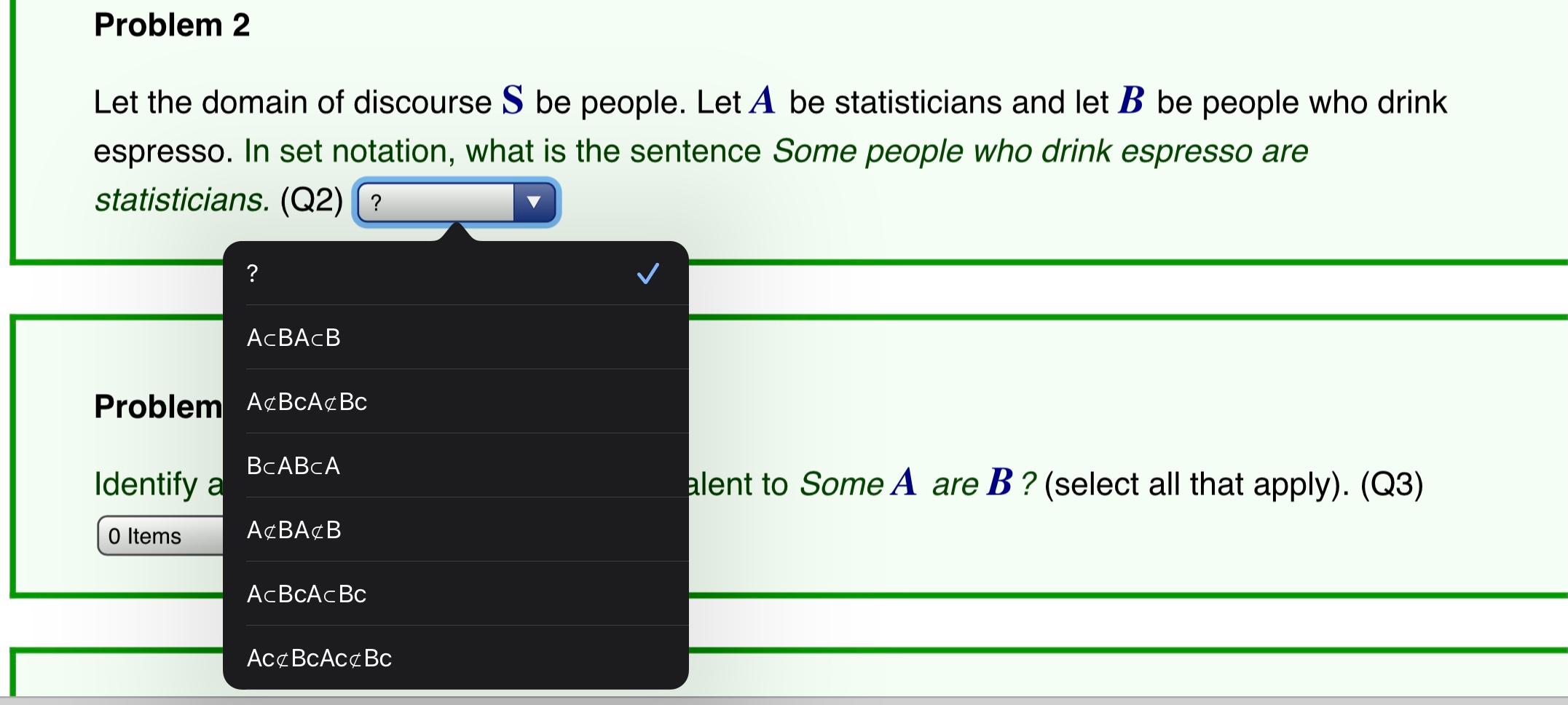 Solved Problem 2 Let the domain of discourse S be people. | Chegg.com