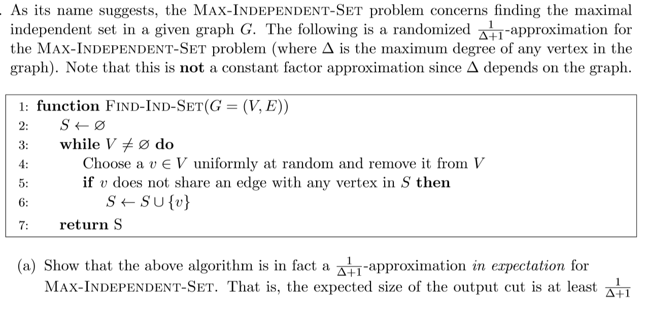As its name suggests, the MAX-INDEPENDENT-SET problem | Chegg.com