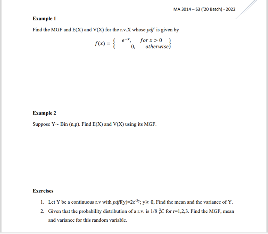 Solved Example 1Find the MGF and E(x) ﻿and V(x) ﻿for the | Chegg.com