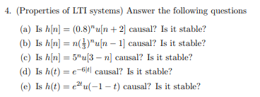 Solved 4. (Properties of LTI systems) Answer the following | Chegg.com
