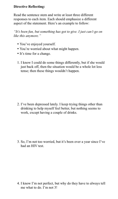 Directive Reflecting: Read the sentence stem and | Chegg.com