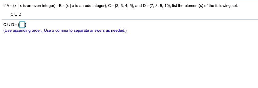Solved If A = {x | x is an even integer}, B = {x|x is an odd | Chegg.com