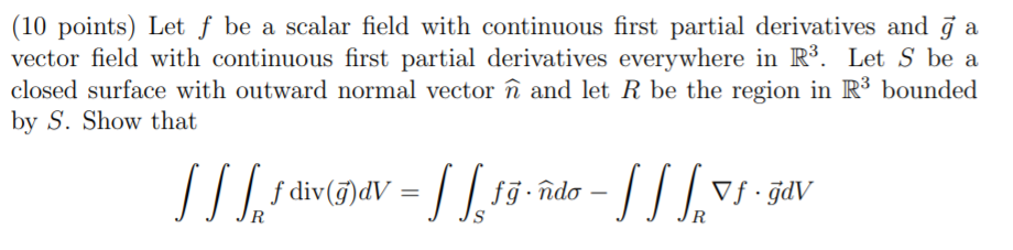 Solved (10 points) Let f be a scalar field with continuous | Chegg.com