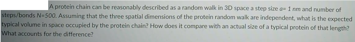 Solved Biophysics question coding is required only in | Chegg.com