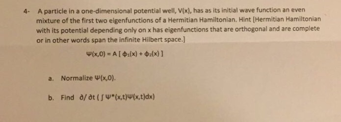 Solved A particle in a one-dimensional potential well, V(x), | Chegg.com
