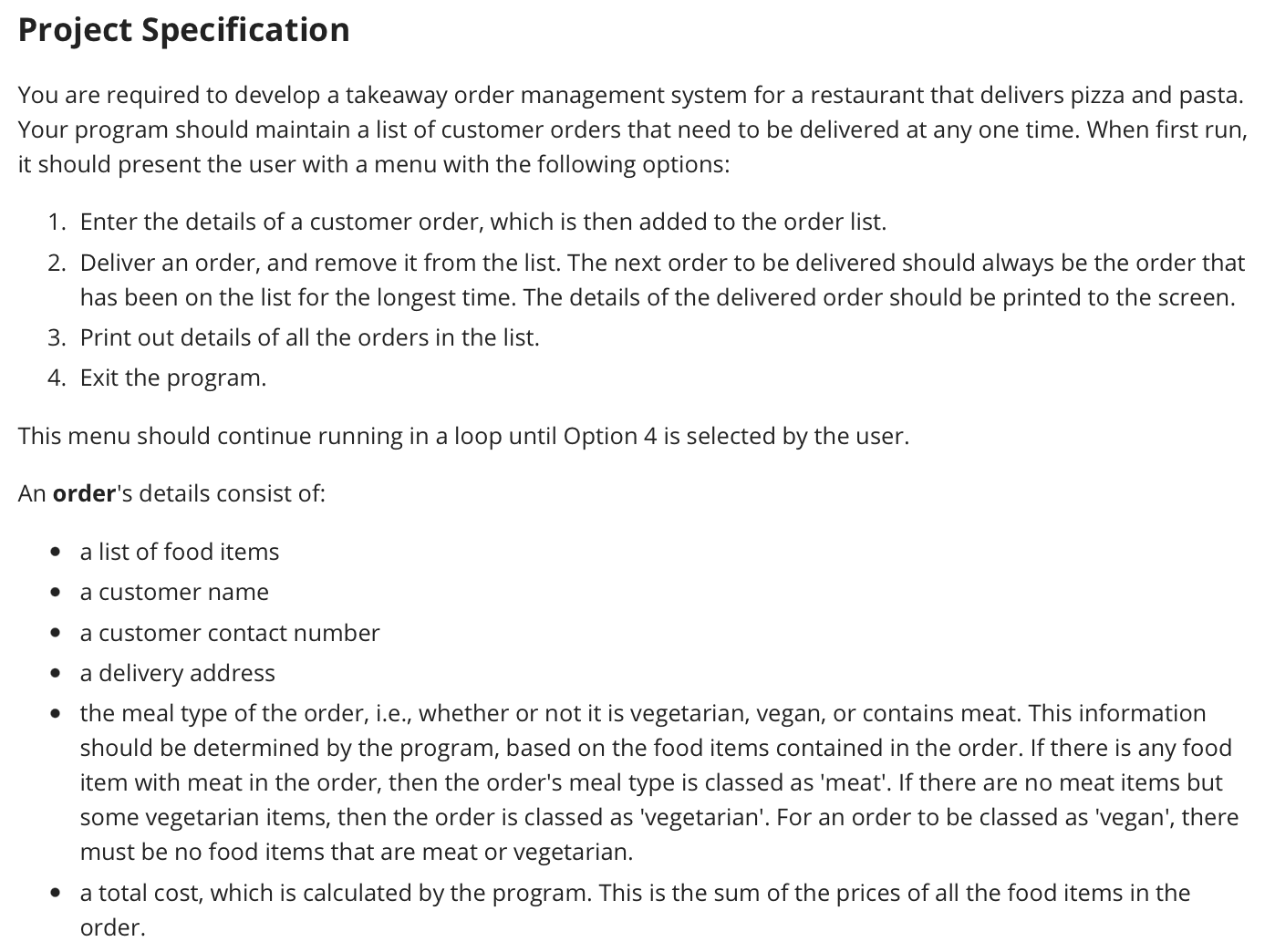 Solved You are required to develop a takeaway order | Chegg.com
