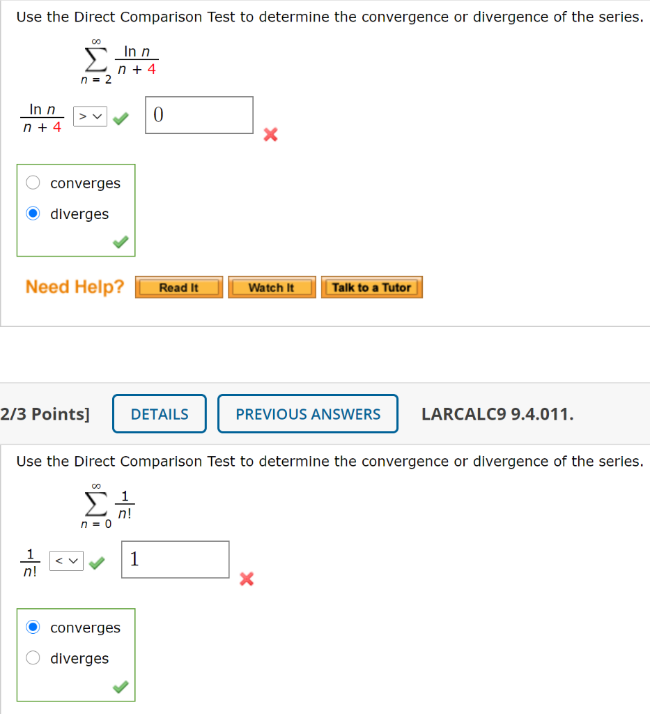 Solved Use the Direct Comparison Test to determine the | Chegg.com