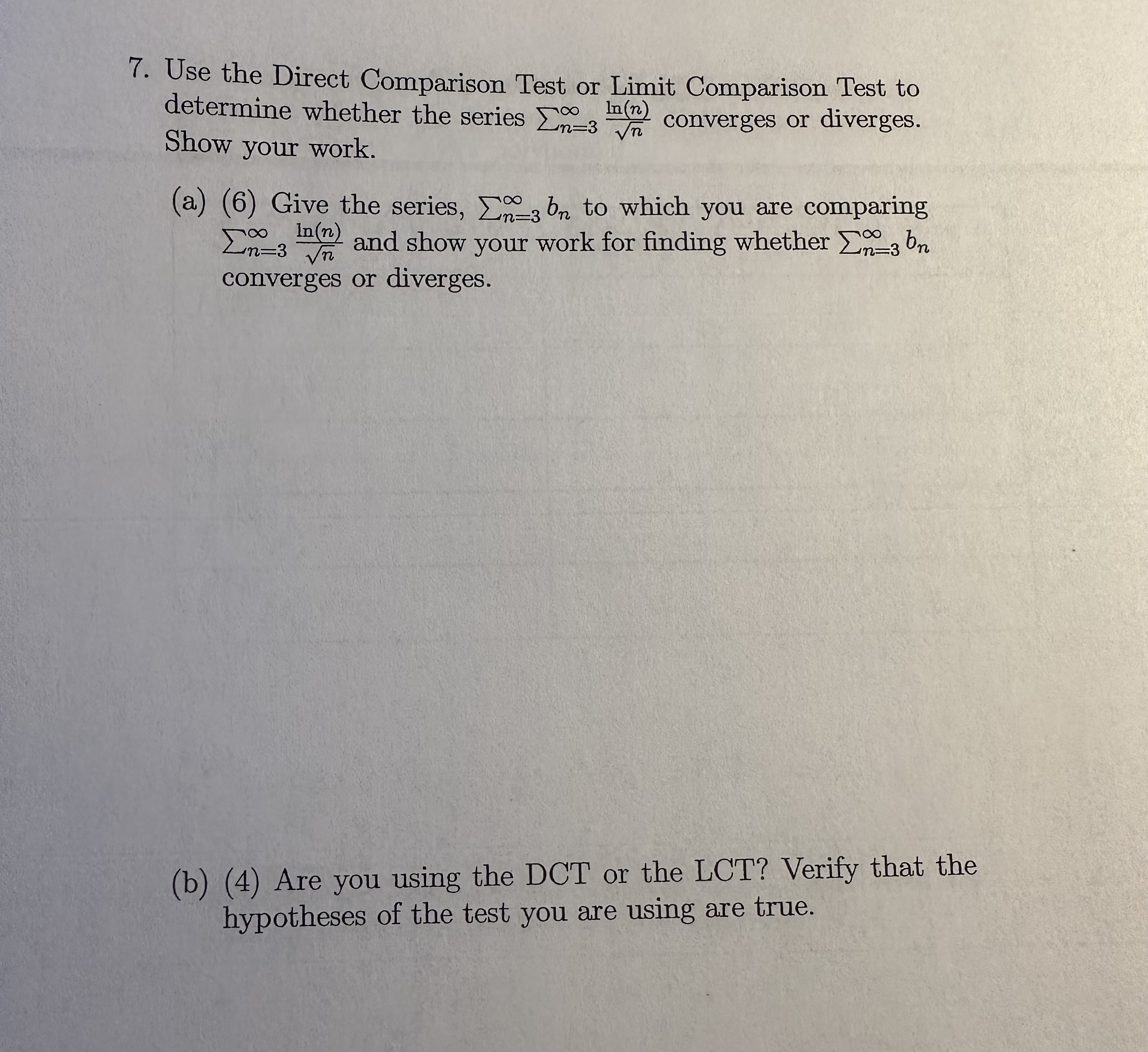 Solved 7. Use the Direct Comparison Test or Limit Comparison | Chegg.com