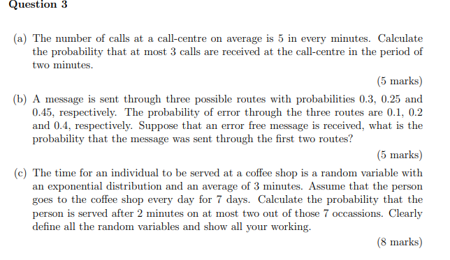 Solved Question 3 (a) The number of calls at a call-centre | Chegg.com