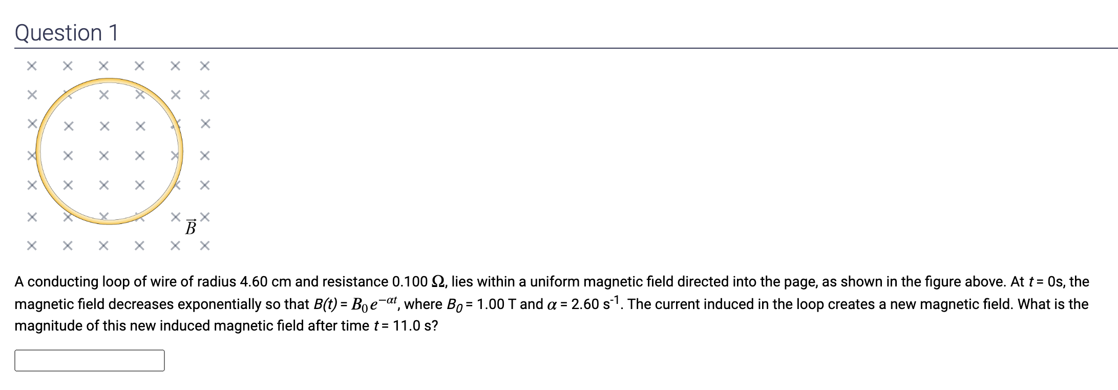 Solved A conducting loop of wire of radius 4.60 cm and | Chegg.com
